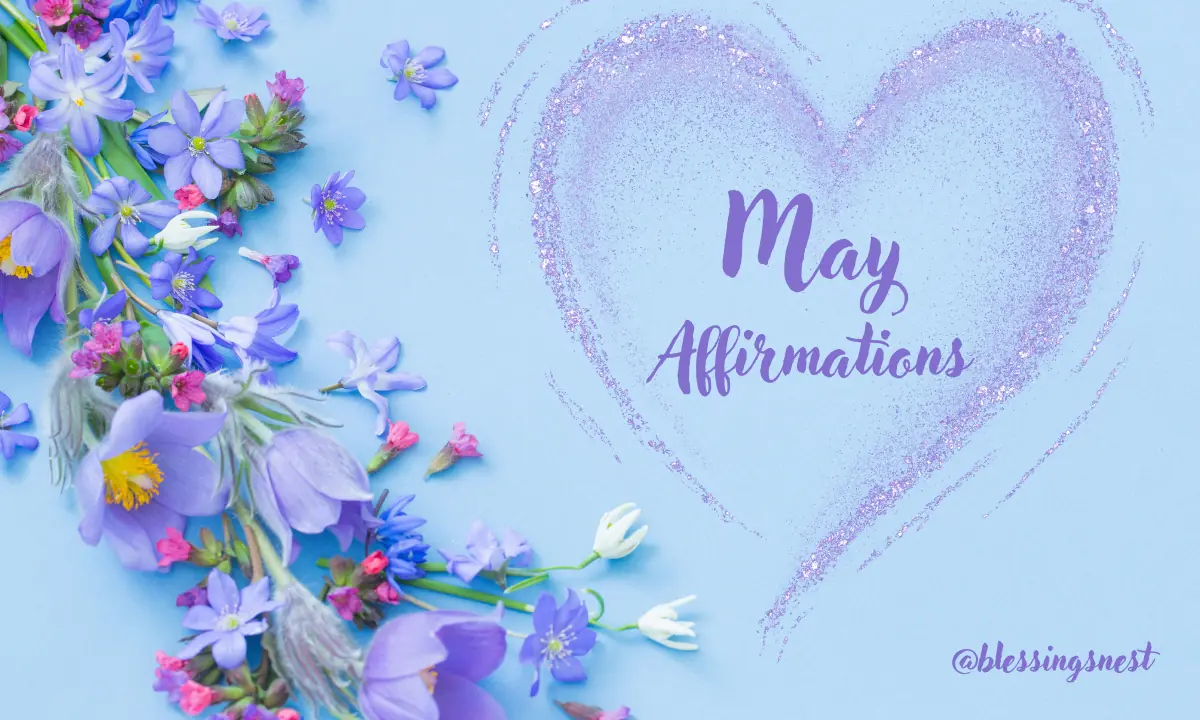 🌸 50+ Positive May Affirmations (2025) to Bloom with Confidence ...