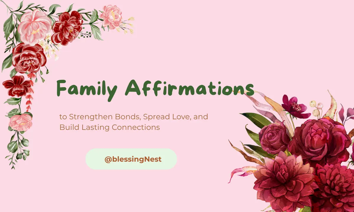 👨‍👩‍👧‍👦 100 Family Affirmations to Strengthen Bonds, Spread Love, and ...