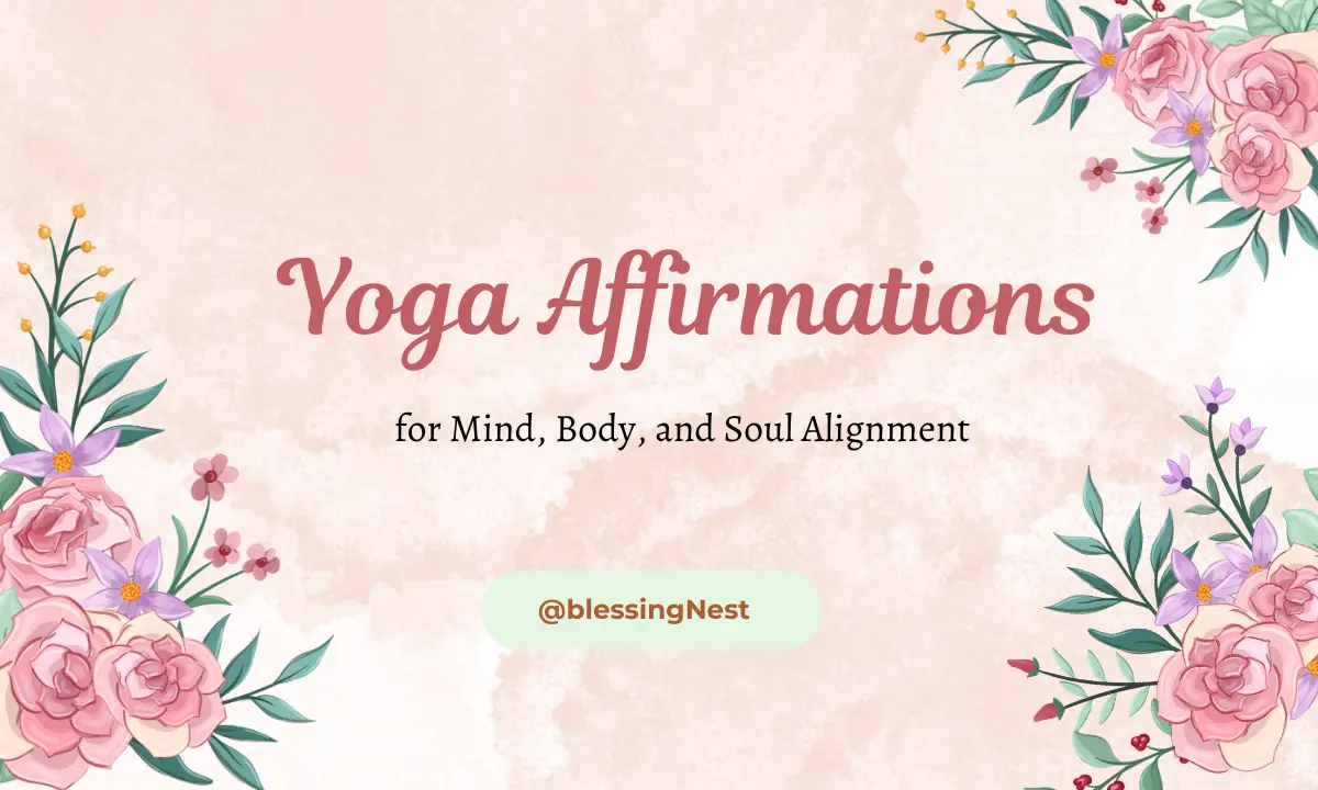 🧘‍♀️ 100+ Yoga Affirmations for Mind, Body, and Soul Alignment ...